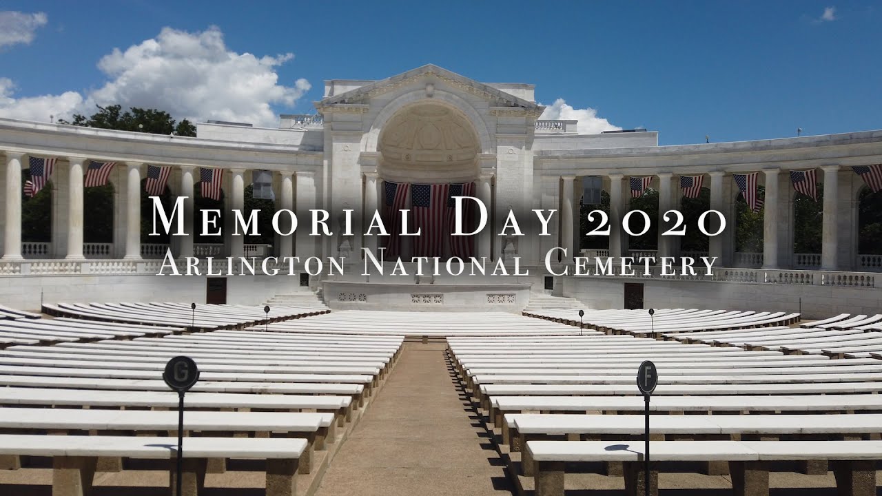 Memorial Day 2020 Arlington National Cemetery - YouTube