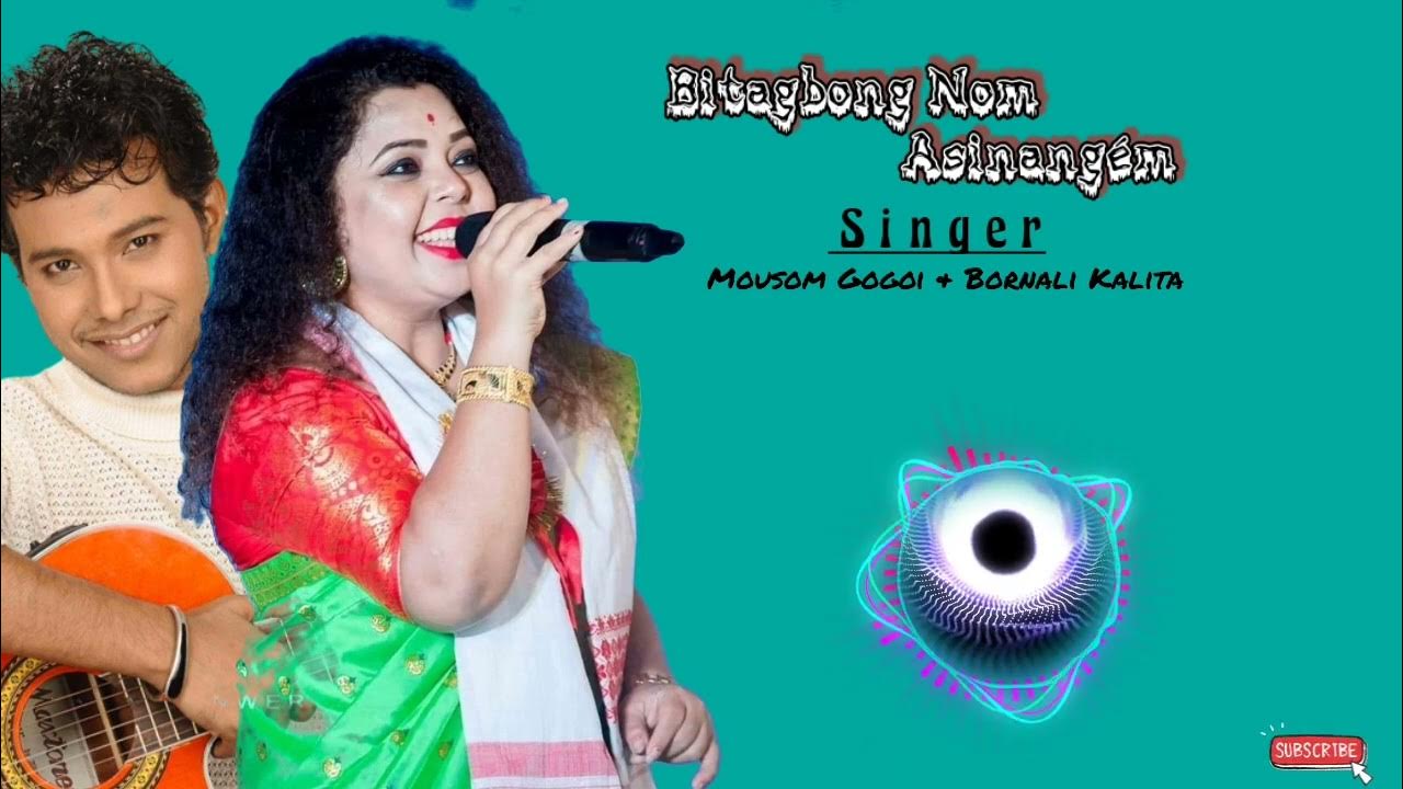 Mising old song bitagbong nom asinangém|mousam gogoi and bornali kalita - YouTube