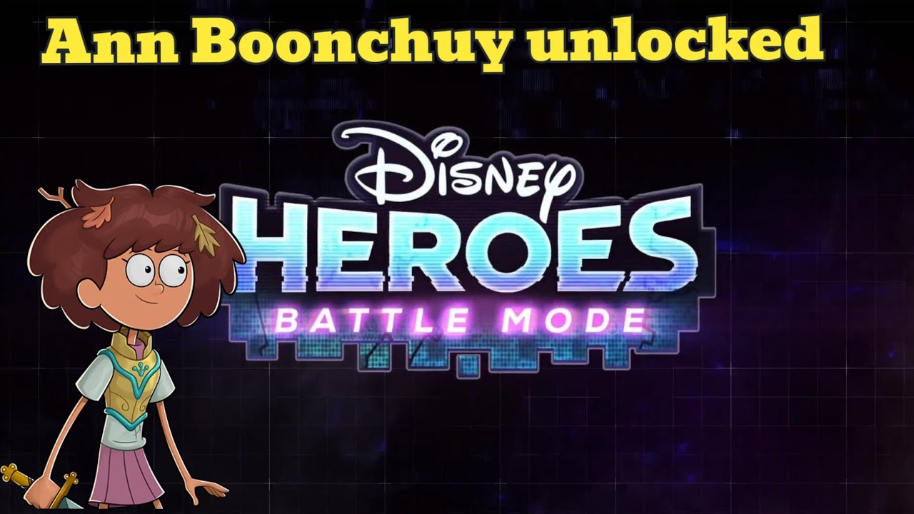 Disney heroes battle mode: Ann Boonchuy from Amphibia unlocked. - YouTube