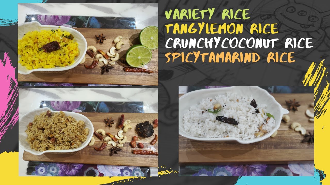 Lemon rice/Coconut Rice/Tamarind rice ( Temple Style Puliyodharai ...