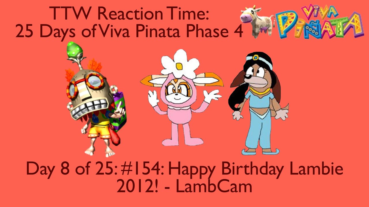 Toono This Weekend Reaction Time: 25 Days of Viva Pinata Phase 4: #154 ...