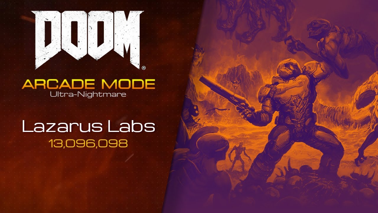 DOOM (2016) - Arcade Mode: Lazarus Labs - UNM 13,096,098 - YouTube