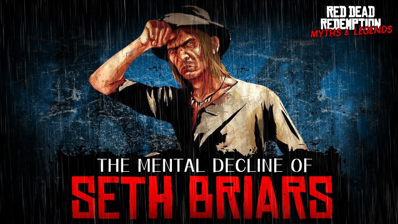 The Mental Decline of Seth Briars in Red Dead Redemption - YouTube