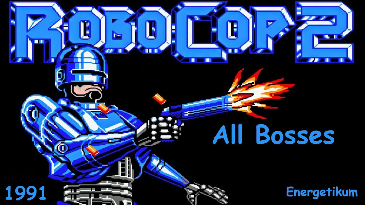 RoboCop 2 - all bosses (все боссы) [NES] - YouTube