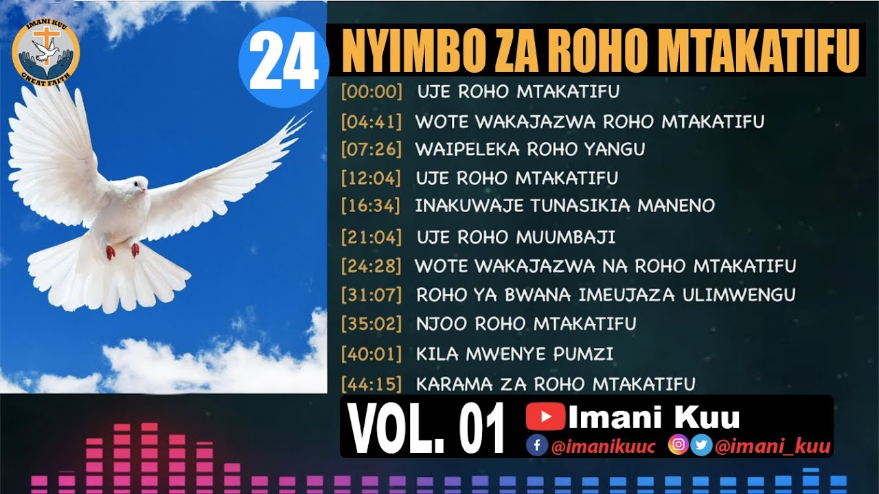 #MIX: NYIMBO ZA ROHO MTAKATIFU (HOLY SPIRIT SONGS) - Vol. 01 - YouTube