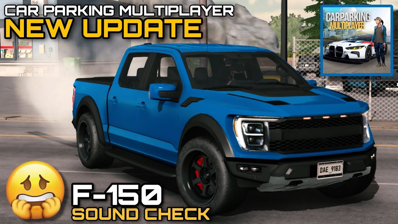 Sound Check! New Ford F-150 Raptor Sound in Car Parking Multiplayer New ...