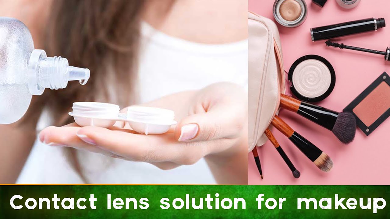 Make Up Tricks : Contact Lens Solution 'S Uses For Make up _ Beauty ...