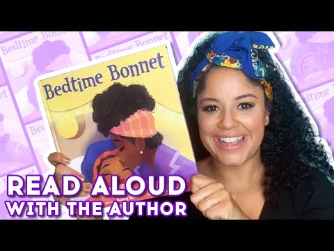 Bedtime Bonnet - Read Aloud With Author Nancy Redd | Brightly Storytime ...