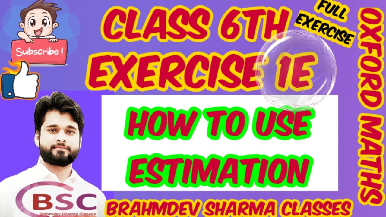 class 6 exercise 1E | Round off and estimation | Brahmdev Sharma Classes | Oxford math - YouTube