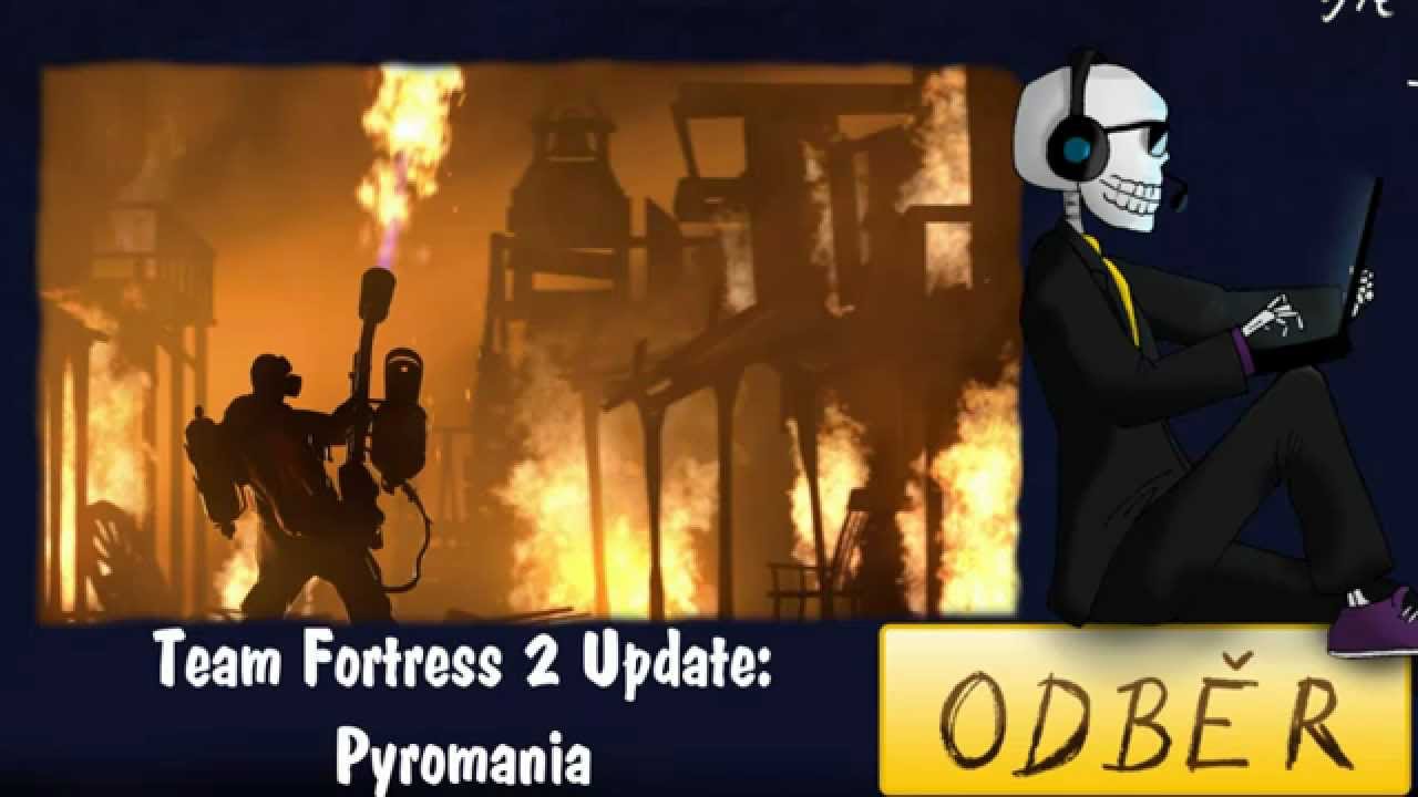 Lord Skeleton: Team Fortress 2 Update: Pyromania: Den první: Doomsday ...