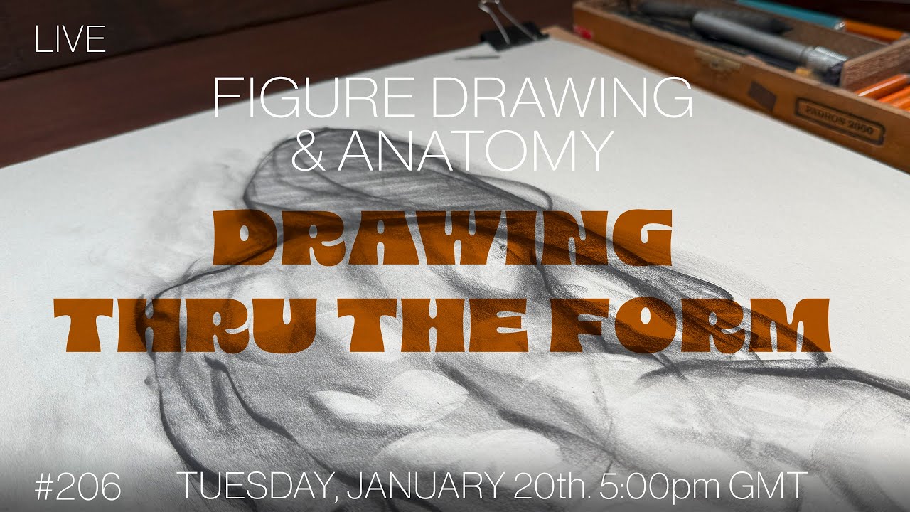 Drawing thru the form - Figure Drawing & Anatomy #206 - YouTube