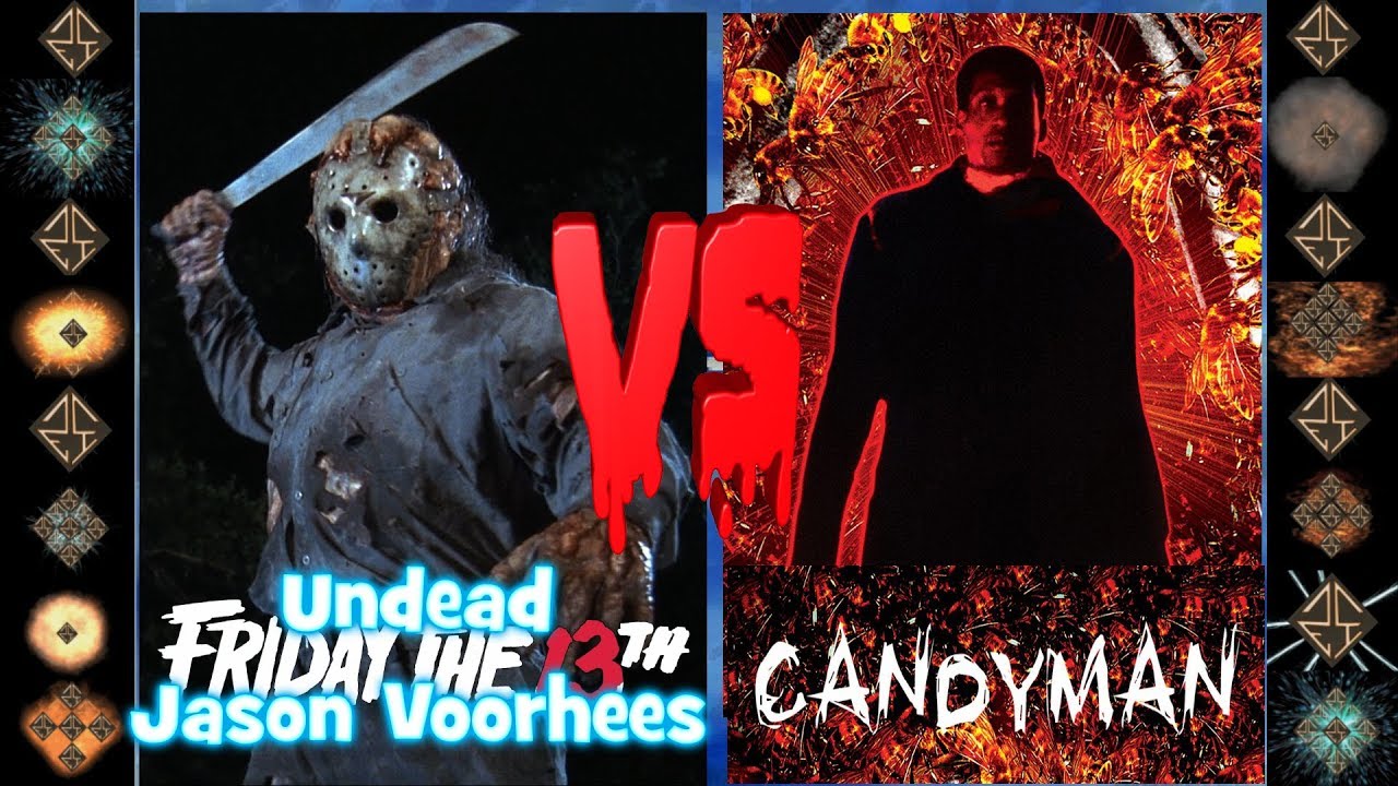 Jason Voorheese (Friday the 13th) vs Candyman (Clive Barker) - Ultimate ...