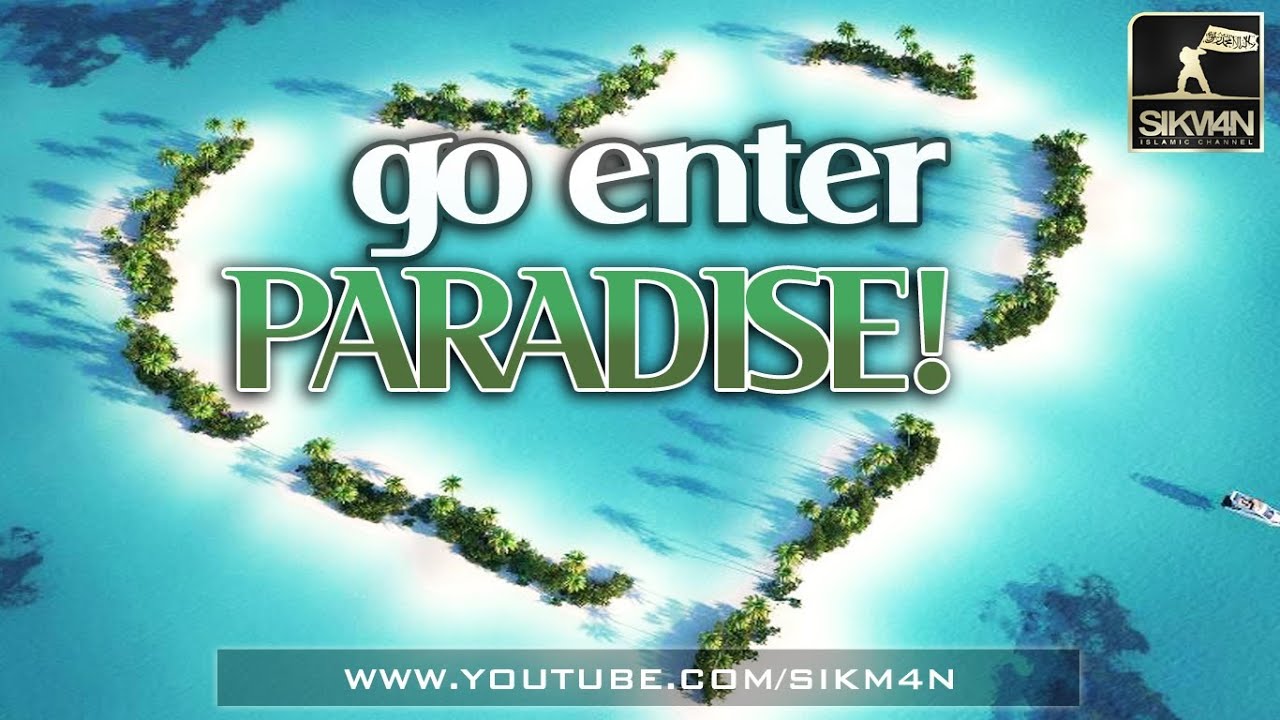 Go Enter Paradise! ᴴᴰ - YouTube