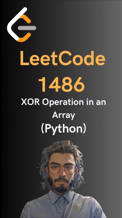 LeetCode#1486 XOR Operation in an Array - Python - YouTube