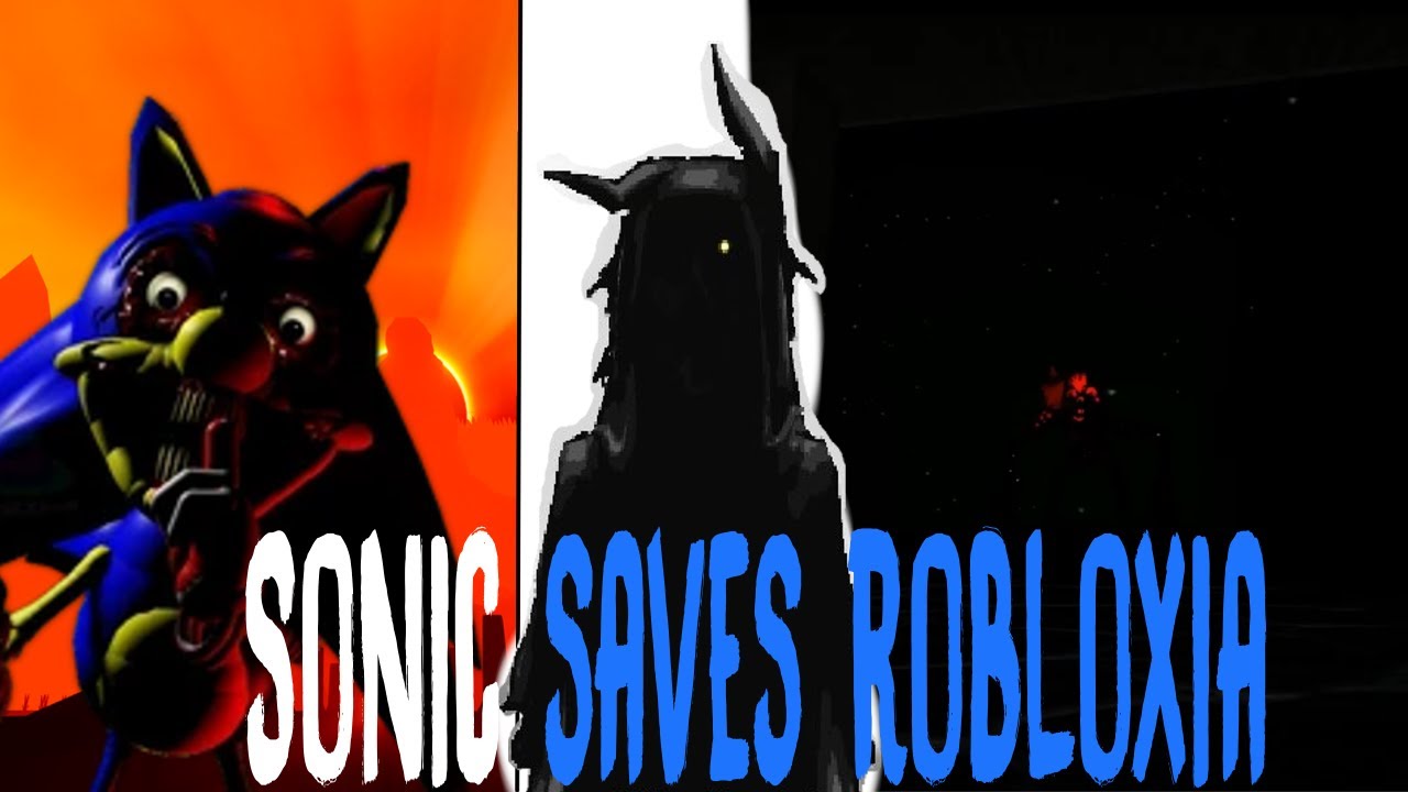 Sonic Saves Robloxia - SPREAD HIS NAME - YouTube