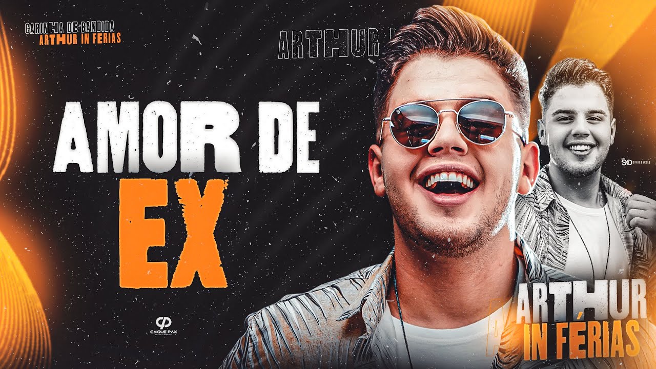 Amor De Ex - Arthur Locio ( Amor Gostoso ) #ARTHURINFERIAS - YouTube