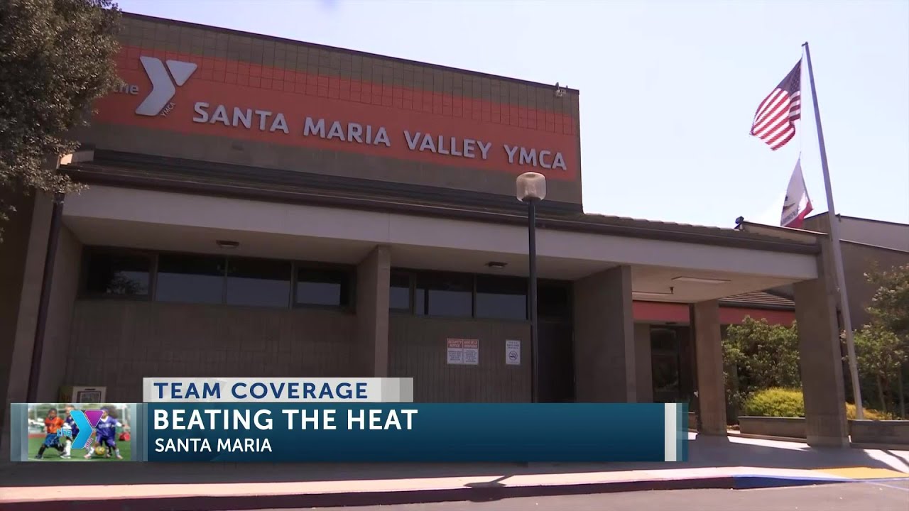 The Santa Maria YMCA helps the community cool off during the heatwave ...
