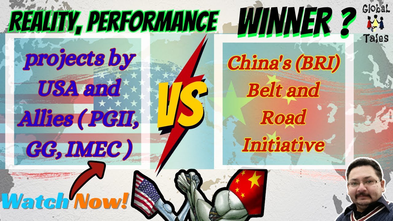 China's BRI vs Western Projects (PGII, IMEC, GG) / WINNER ? - YouTube