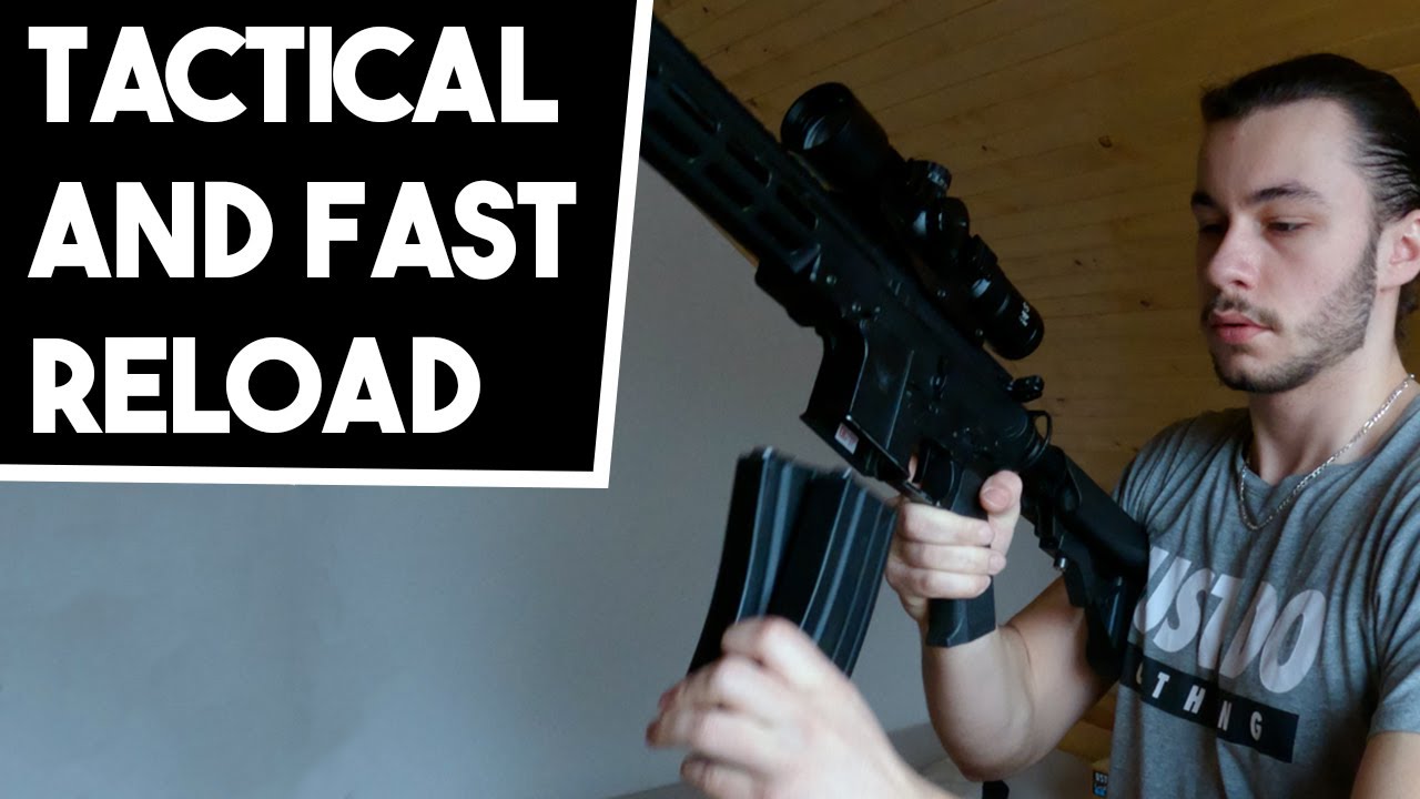 TACTICAL and FAST Reload - YouTube