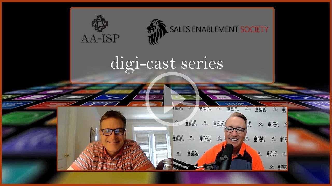 Digi-Cast with AA-ISP & Sales Enablement Society - YouTube