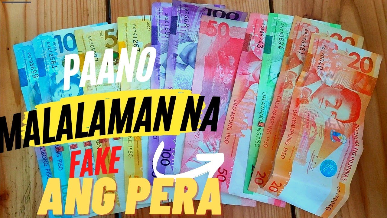 PAANO MALALAMAN NA FAKE ANG PERA KAHIT WALANG MONEY DETECTOR / FAKE ...