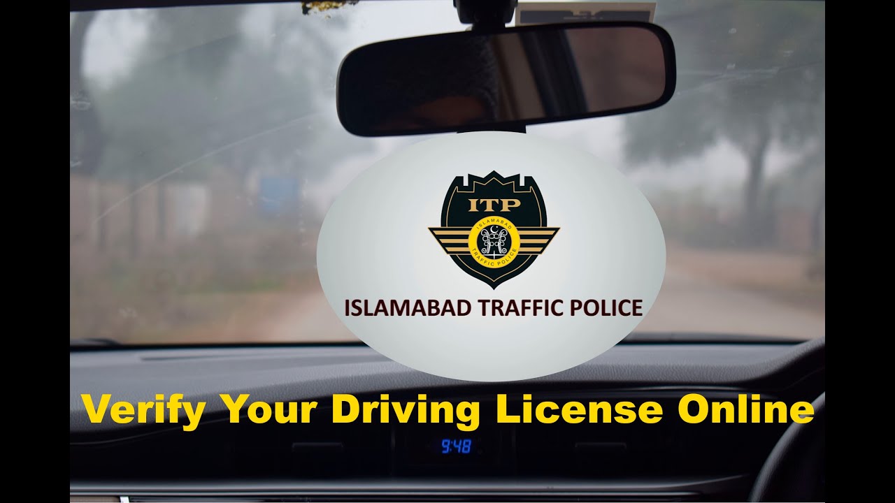 Islamabad Driving License Verification (online ITP) - YouTube