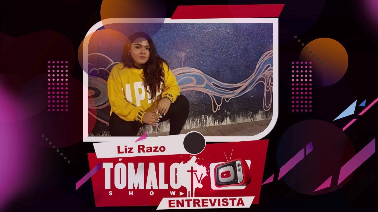 LIZ RAZO PRESENTA SU NUEVO SENCILLO «LUZ»- Tomalo Tv SHow - YouTube