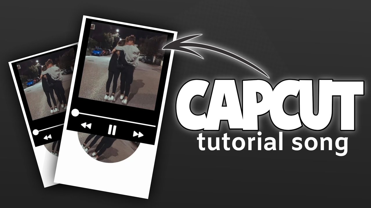 cap cut edit |tutorial song| ? #capcutvideoeditingtutorial - YouTube