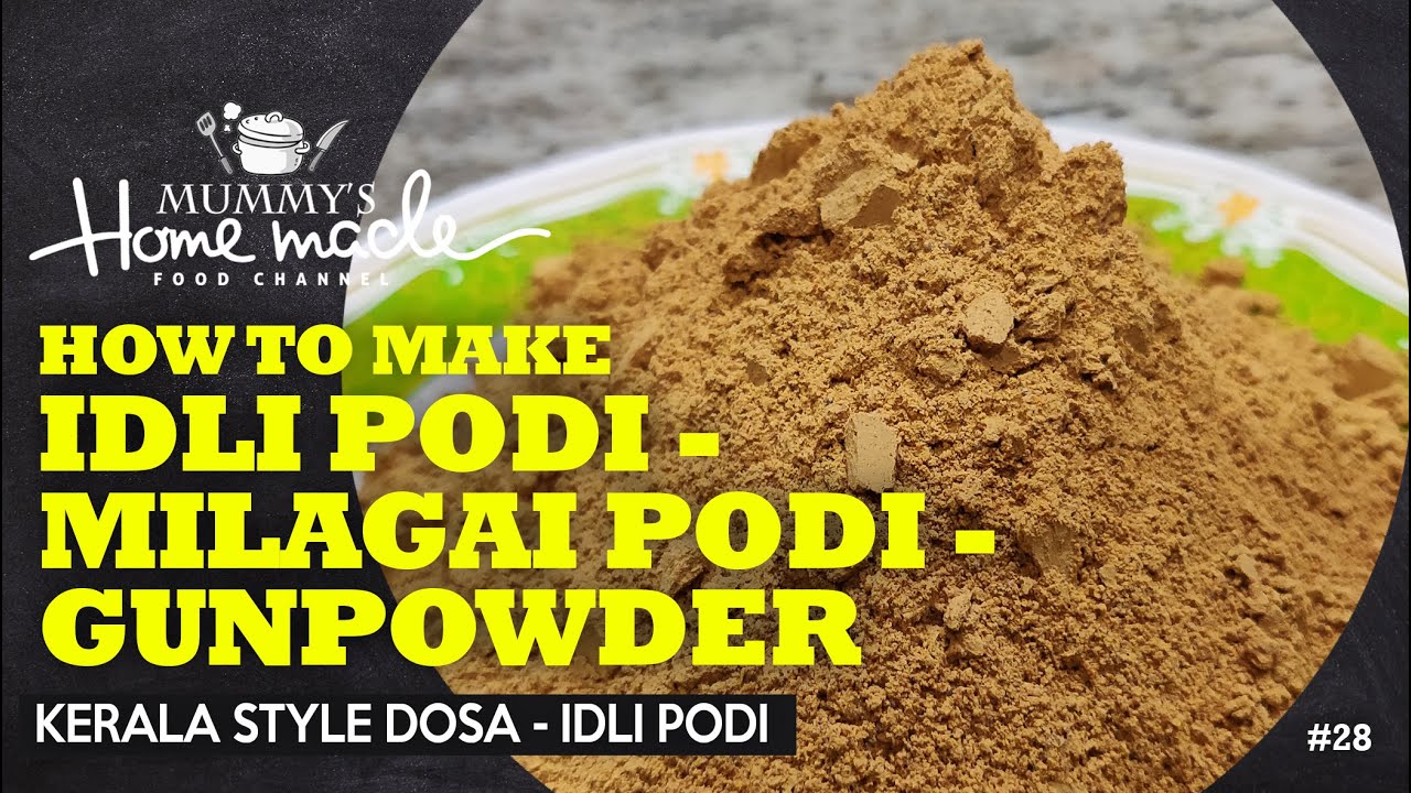 How to make Idli podi or Milagai podi | Gunpowder | Recipe #28 - YouTube