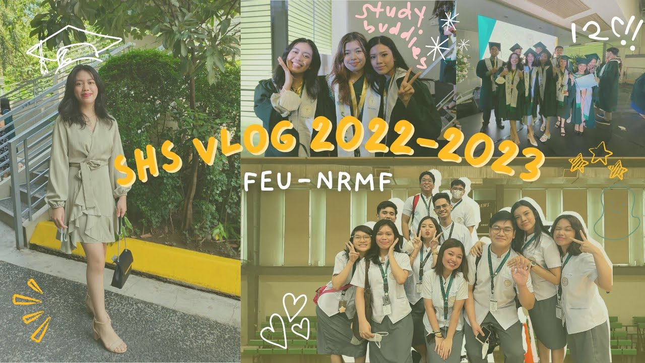 shs vlog (feu-nrmf) 2022-2023 - YouTube