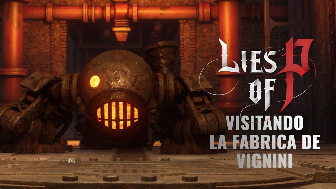 Ahora buscamos al Vegnini / Lies of P - YouTube