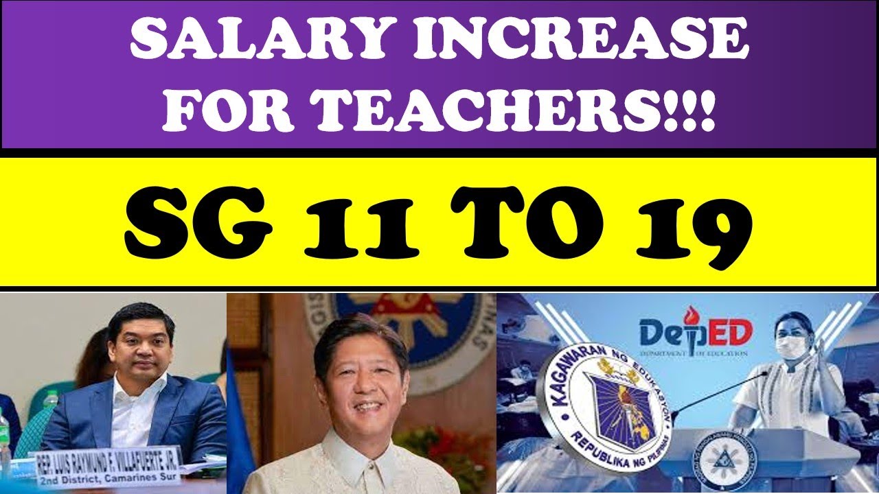 SALARY INCREASE FOR TEACHERS!!! (SG 11 TO 19) @wildtvoreg#salaryincreaseforteachers #deped - YouTube