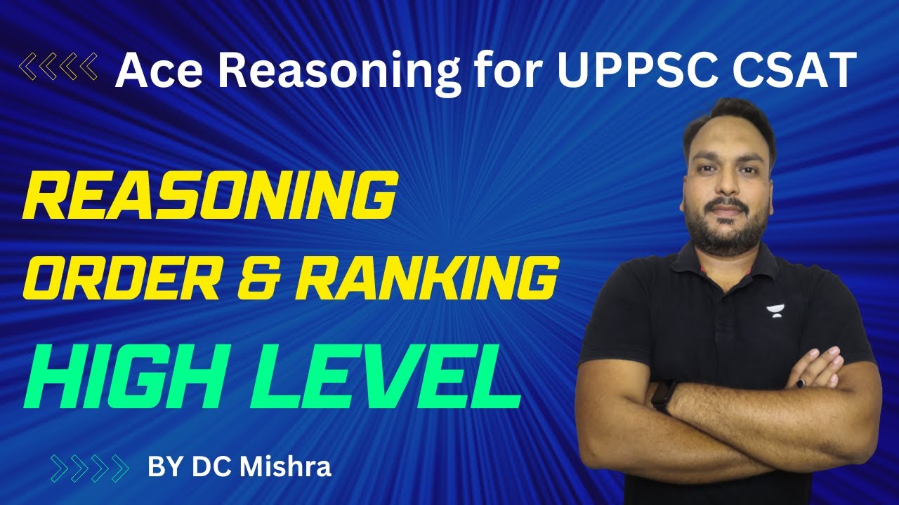 Target UPPSC 2023 | Reasoning - Order & Ranking - High Level | D C ...
