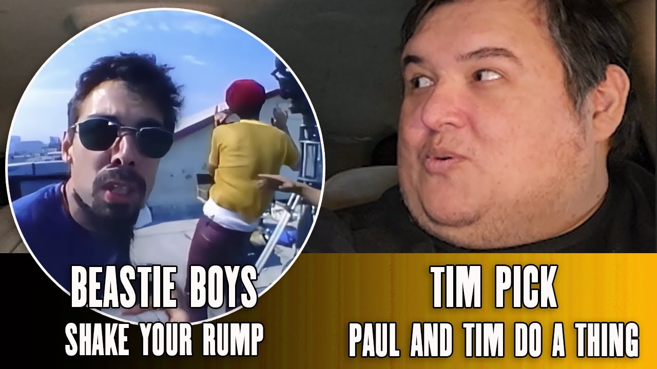 Beastie Boys "Shake Your Rump" (Reaction) - Paul And Tim Do A Thing ...