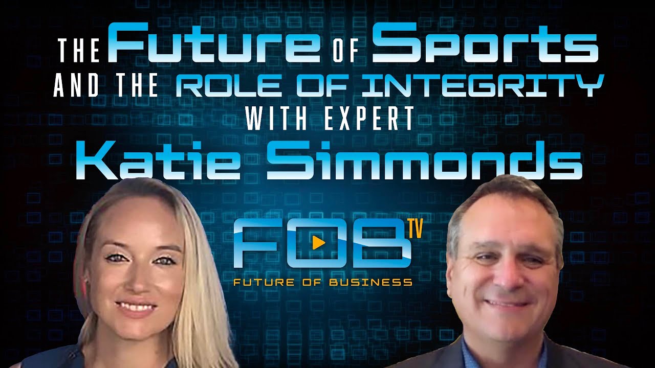 The Future of Sports and the Role of Integrity with Expert Katie ...