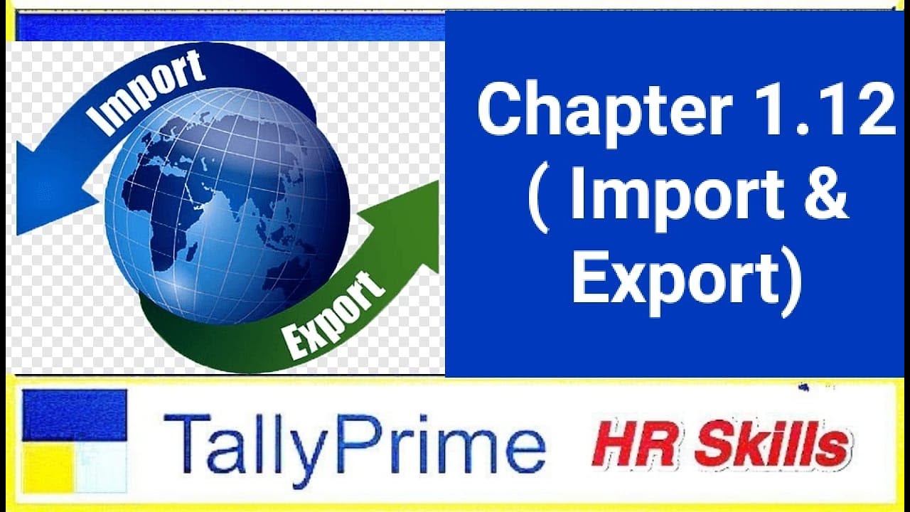 Chapter 1.12 (Import & Export) - YouTube