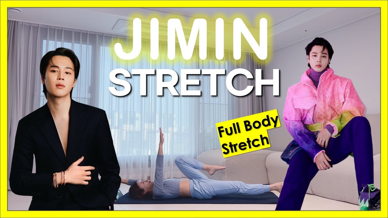 BTS JIMIN Full Body Stretch - BTS 지민하는 스트레칭 - YouTube