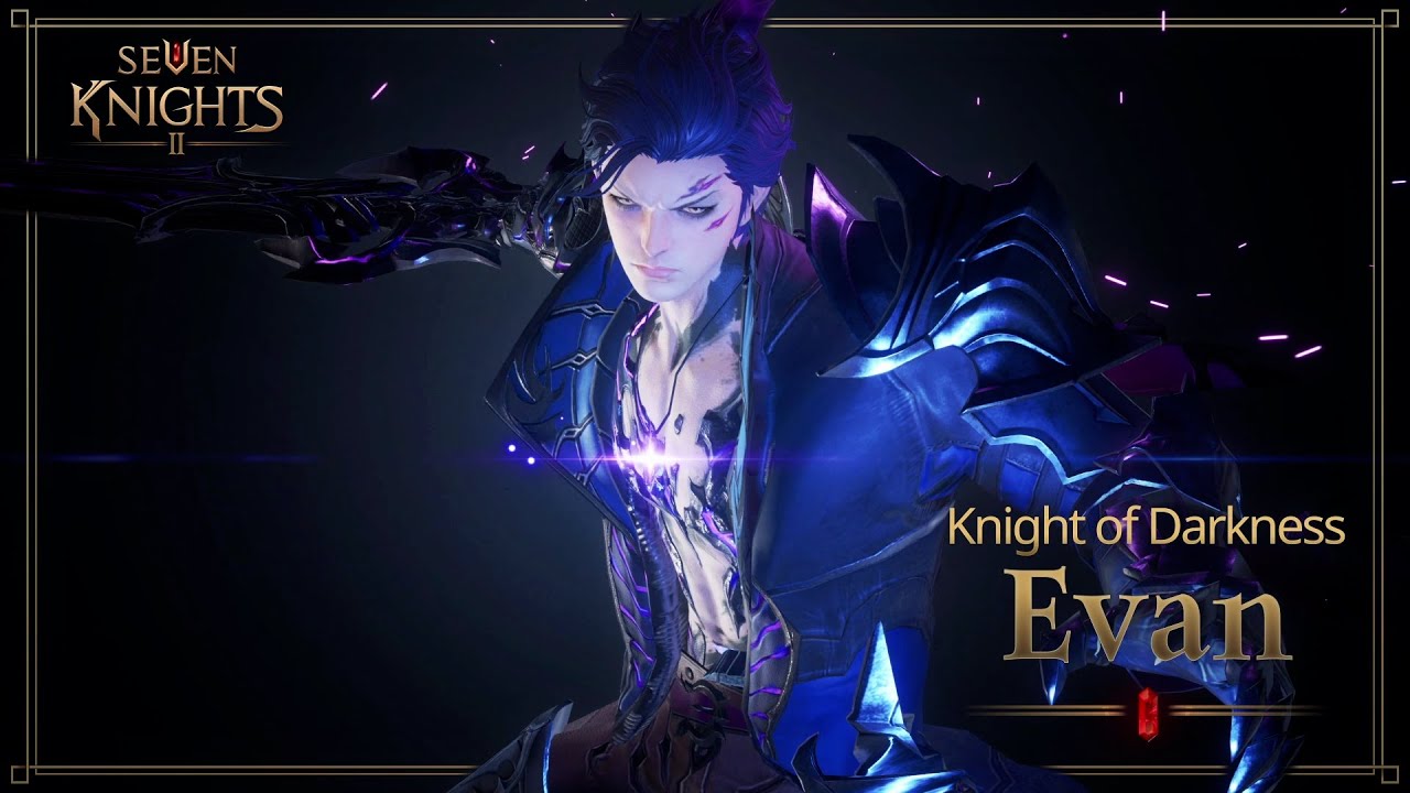 [Seven Knights 2] Knight of Darkness Evan - YouTube