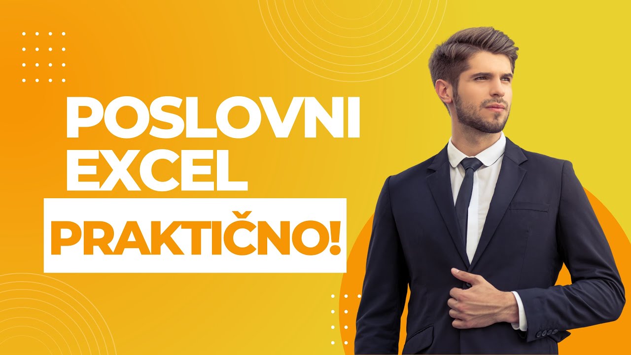 Obuka Poslovni Excel! Nauči praktično. - YouTube