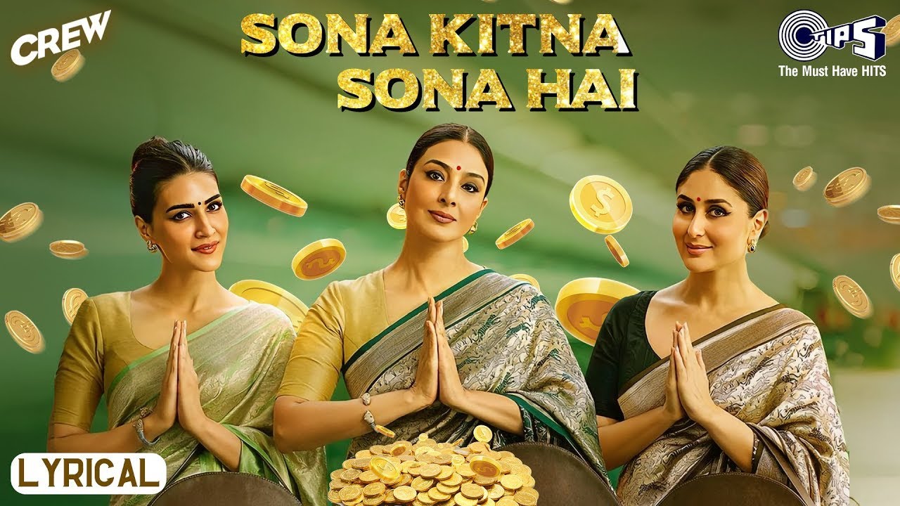 Sona Kitna Sona Hai | Crew | Tabu, Kareena Kapoor, Kriti | IP Singh ...