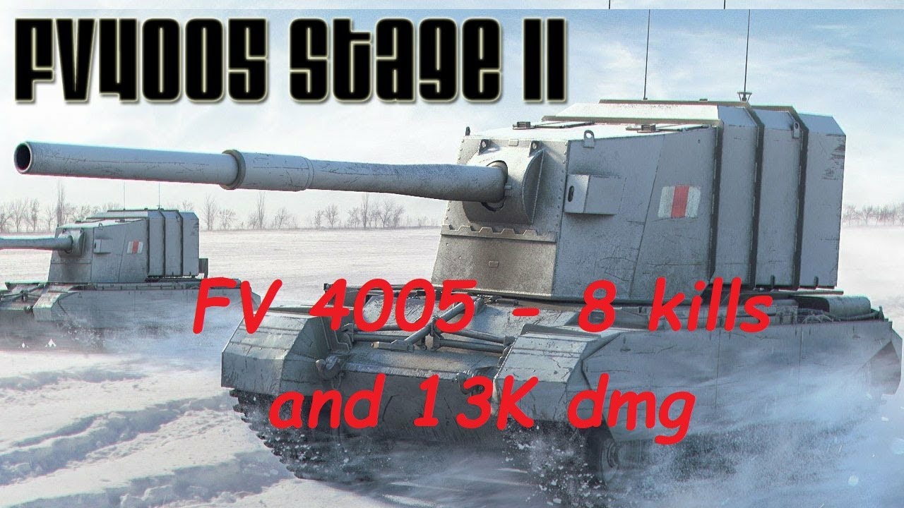 FV 4005 8 kills and 13K dmg - YouTube