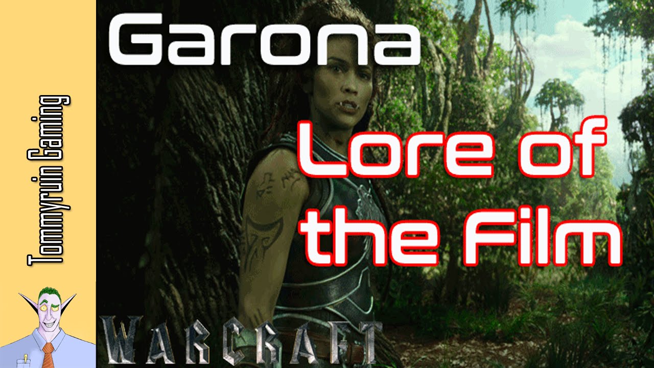 [Warcraft Movie] Lore of the Film: Garona - YouTube