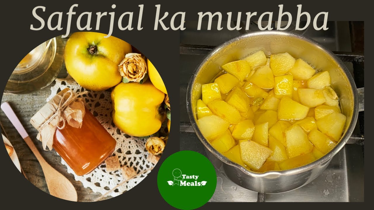 Safarjal fruit ka Murabba (jam) | behi | Quince fruit |Taqat se ...