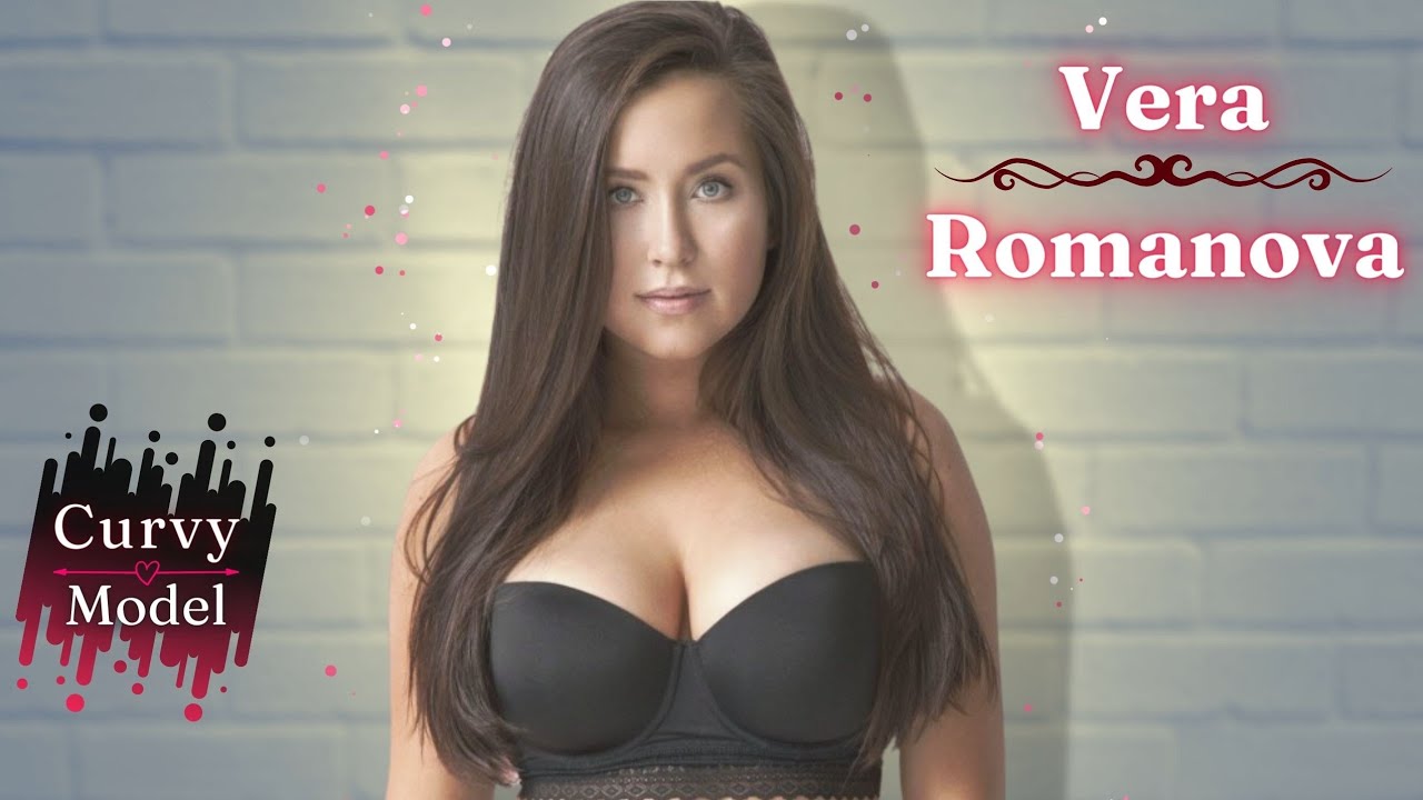 Vera Romanova ★ Super Model Plus Size Fashionable Curvy Girl - YouTube