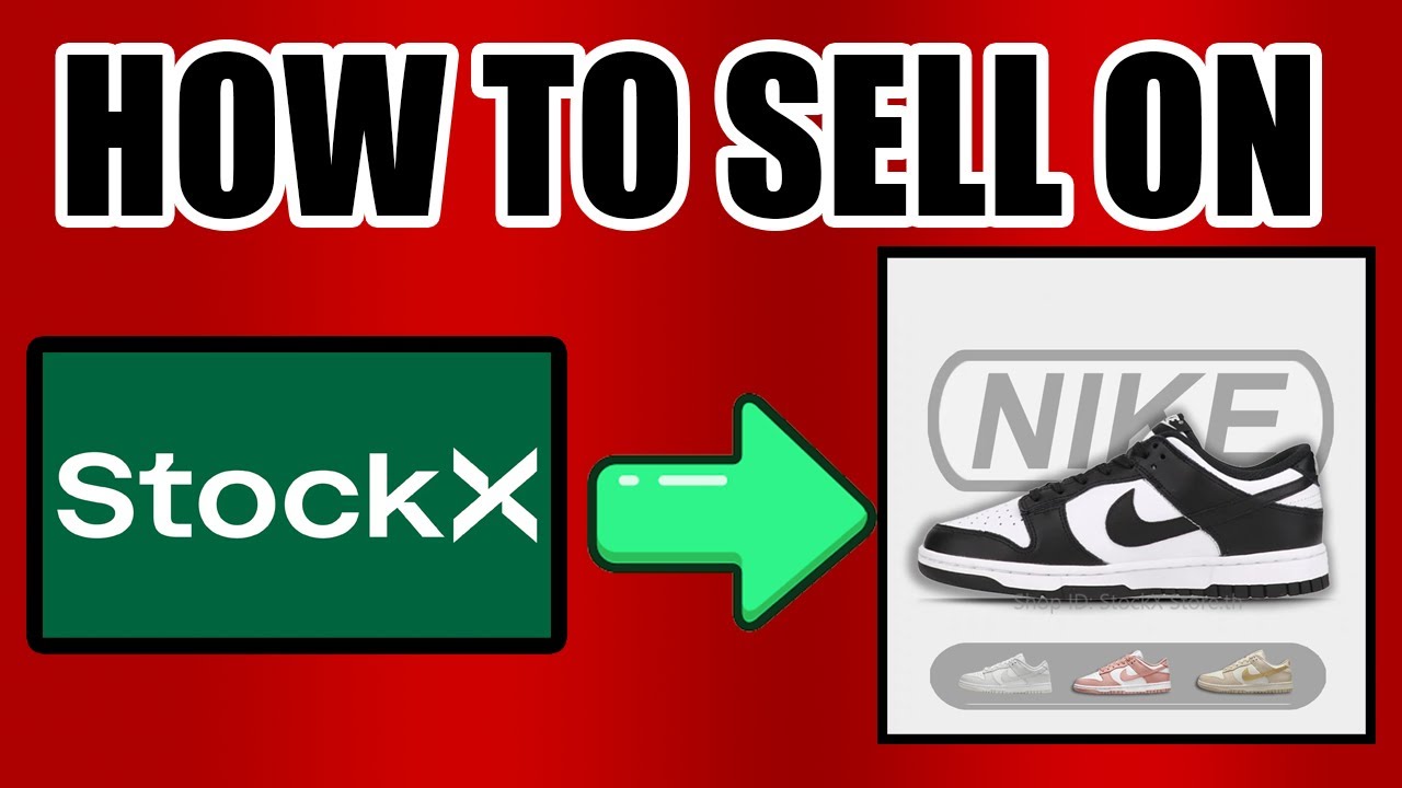 HOW TO SELL ON STOCKX - NEW METHOD - YouTube