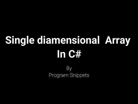 Single Dimensional Array in C# - YouTube