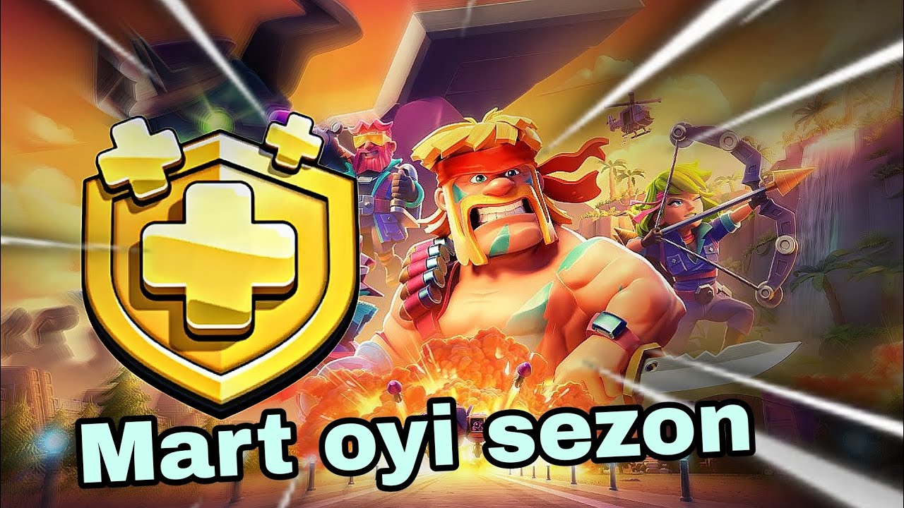 Clash of clans - Mart oyi sezoni 😉 - YouTube