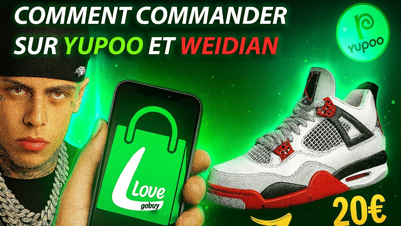 Comment Commander sur YUPOO avec LOVEGOBUY de A à Z 💸 - YouTube