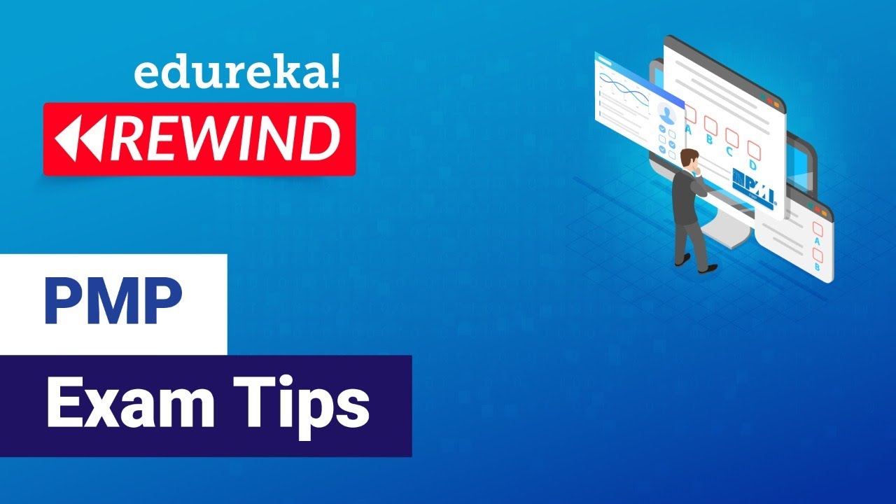 PMP® Exam Tips And Tricks | PMP® Exam Prep Tips | PMP® Training | Edureka Rewind - 4 - YouTube