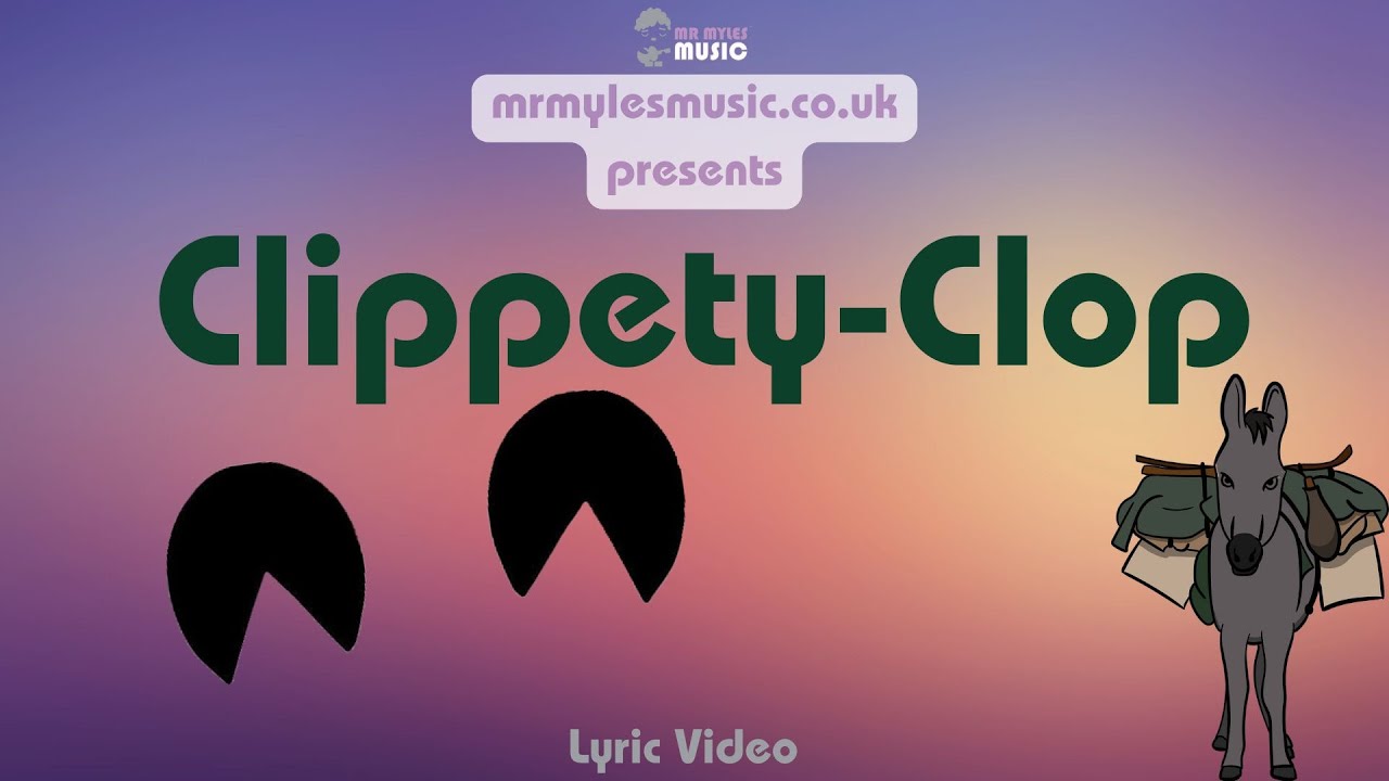 Clippety-Clop | Nativity | Donkey song | For children | Mr Myles Music ...